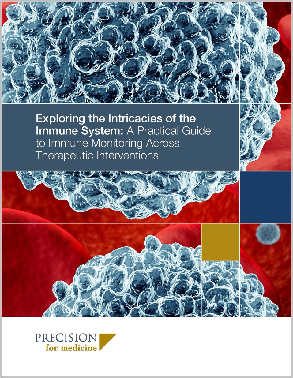 Whitepaper: Guide to Immune Monitoring | Precision for Medicine